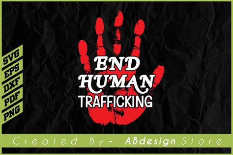 End Human Trafficking Sublimation Graphic By Abdesignstore · Creative