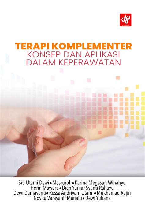 Terapi Komplementer Konsep Dan Aplikasi Dalam Keperawatan Yayasan