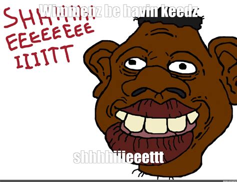 Create Meme M Dvach Haha Shiiit Shit Nigga Meme Pictures Meme