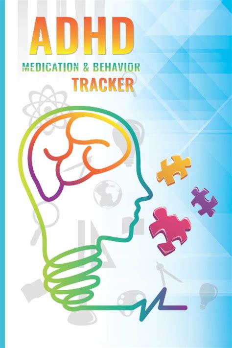 Adhd Medication And Behavior Tracker A Complete Adhd Symptoms Daily