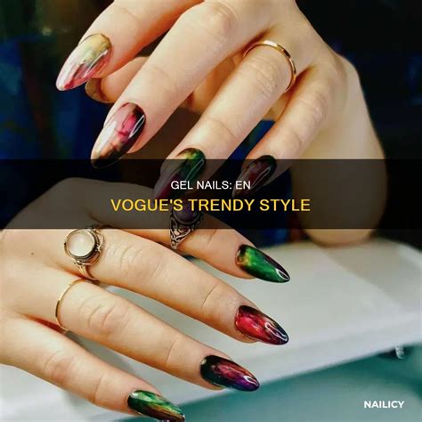 Gel Nails En Vogues Trendy Style Nailicy
