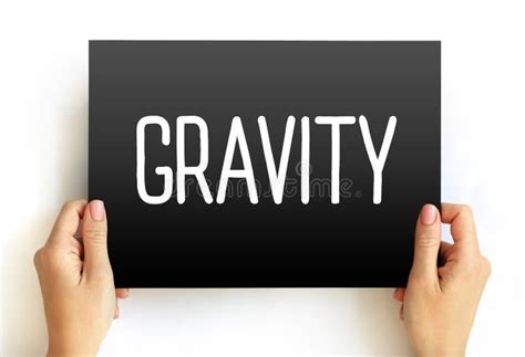 Gravity Is A Fundamental Interaction Which Causes Mutual Attraction Between All Things With Mass