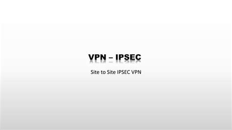 Ipsec Vpn Tunnel Pptx Computer Networking Computing