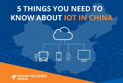 Things To Know About Iot In China China Telecom Americas
