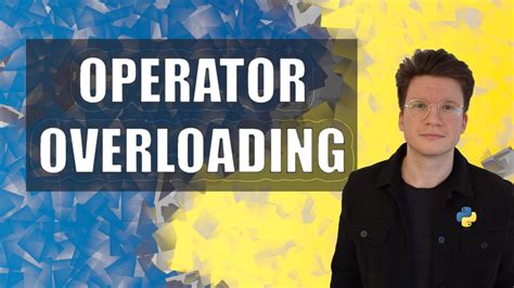 Operator Overloading In Python Youtube