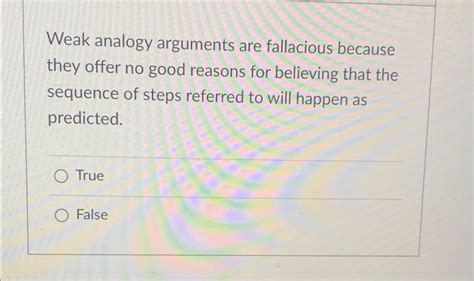 Solved Weak Analogy Arguments Are Fallacious Because They