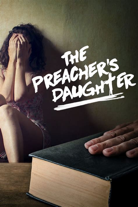 Where To Watch The Preachers Daughter 2012 Full Movie Free Online Plex