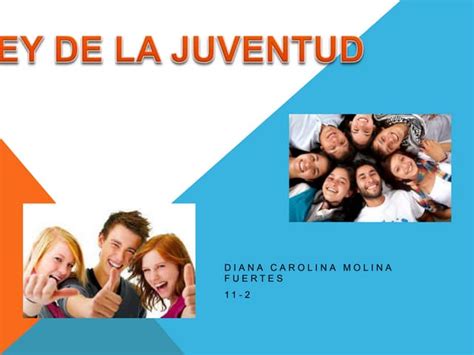 Ley De La Juventud Pptx
