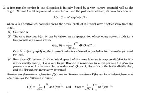 Solved A Free Particle Moving In One Dimension Is Chegg