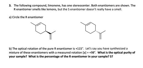 (Solved) - The Following Compound, Limonene, Has One Stereocenter. Both... (1 Answer) | Transtutors