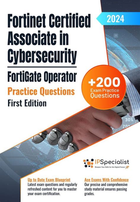 Fortinet Certified Associate In Cybersecurity Fortigate Operator 200 Exam Practice Bol
