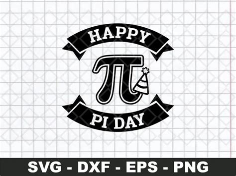 Pi Day Svg Happy Pi Day National Birthday Svg Cricut Vectorency