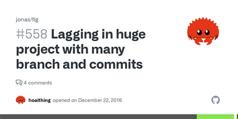 lagging in huge project with many branch and commits · issue 558