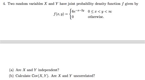 Solved 4 Two Random Variables X And Y Have Joint