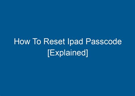 How To Reset Ipad Passcode Explained Digitalhow How To Reset Ipad Passcode Explained Digitalhow