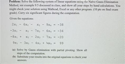 Solved Problem Solve The Following System Of Linear Chegg
