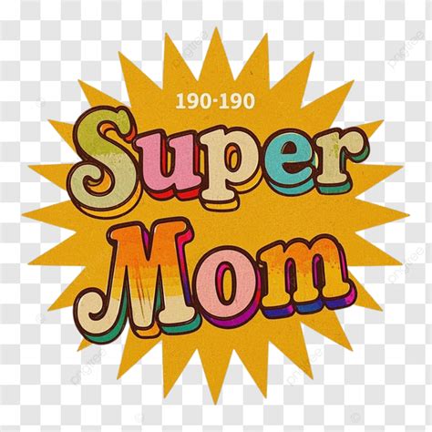 I Love My Mom Typography Design For The Mom Love U Mom Super Mom