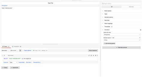 Grafanadata Getdisplayprocessor Func Encountered An Error When Value Is Numeric String Bigger