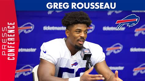 Greg Rousseau I Learn From All The Guys Buffalo Bills