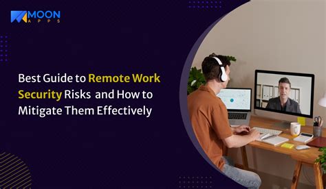 13 Remote Work Security Risks And Best Practices