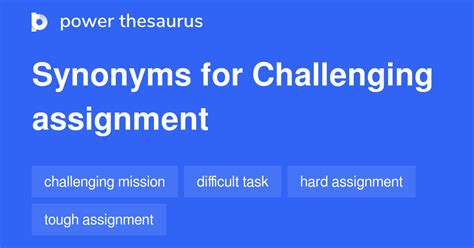 Challenging Assignment Synonyms 186 Words And Phrases For Challenging