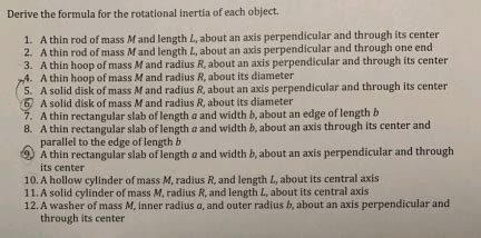 Solved Derive The Formula For The Rotational Inertia Of Each Chegg Com