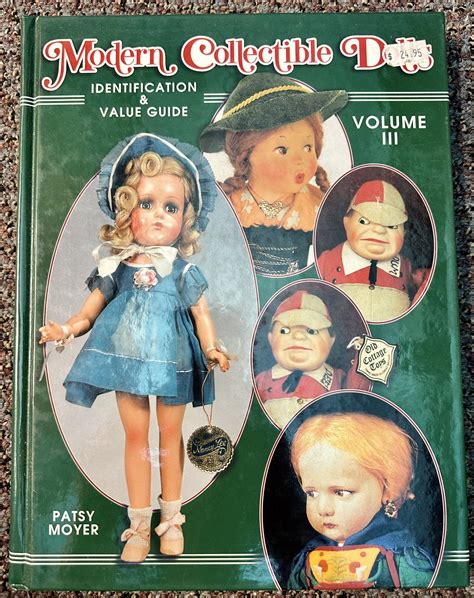Modern Collectible Dolls Identification And Value Guide By Patsy Moyer