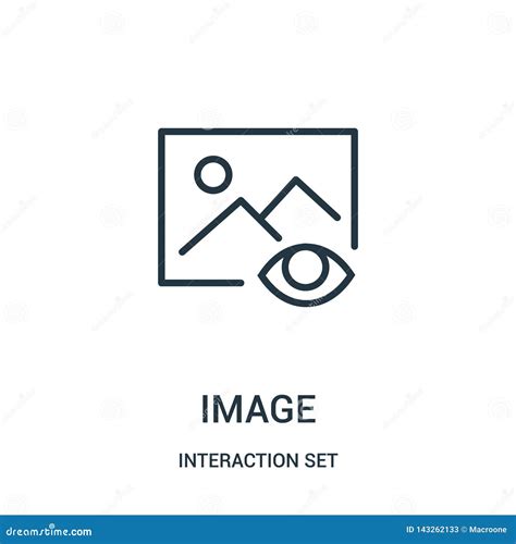 Image Icon Vector From Interaction Set Collection Thin Line Image Outline Icon Vector