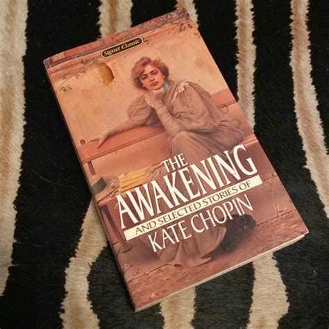 The Awakening And Selected Stories Of Kate Chopin By Kate Chopin