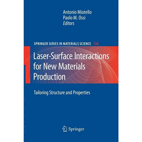 Laser Surface Interactions For New Materials Production No Shoptime