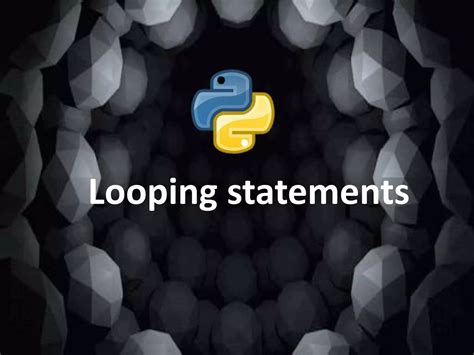 Loopingstatementinpython 210628184047 1pdf