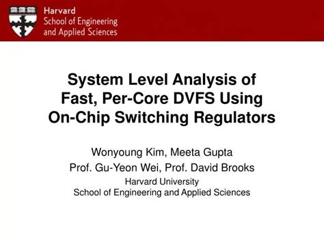 ppt system level analysis of fast per core dvfs using on chip