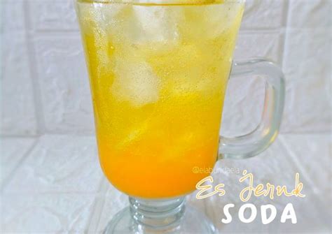 Resep Es Jeruk Soda Oleh Bunda Ela Cookpad