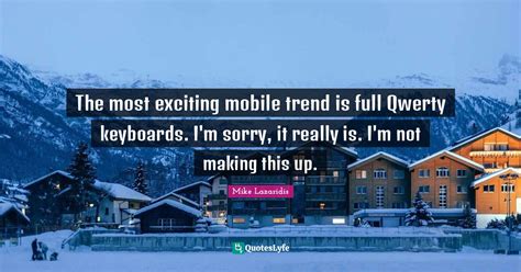 The Most Exciting Mobile Trend Is Full Qwerty Keyboards Im Sorry It