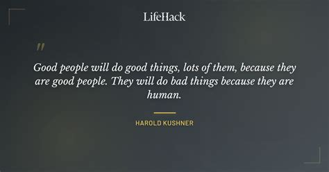 Good People Will Do Good Things Lots Of Them Bec Harold