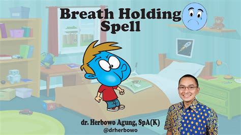 Breath Holding Spell Atau Epilepsi Youtube