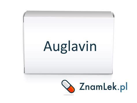 1 Auglavin Opinie Cena Zamienniki Ulotka Skład • Znamlek Pl