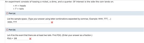 Solved An Experiment Consists Of Tossing A Nickel A Dime