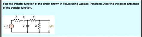 Solved Find The Transfer Function Of The Circuit Shown In Figure Using
