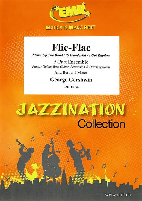 Flic Flac By George Gershwin Flexible Ensemble Sheet Music