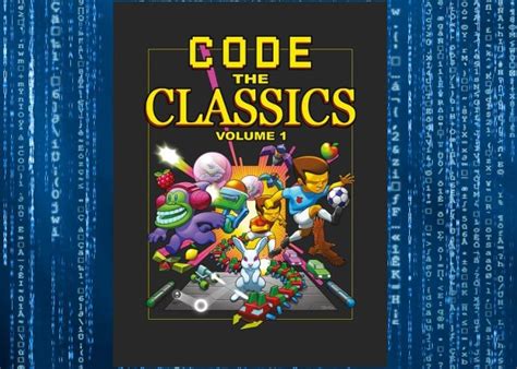 Raspberry Pi Code The Classics Book Now Available To Preorder Geeky Gadgets