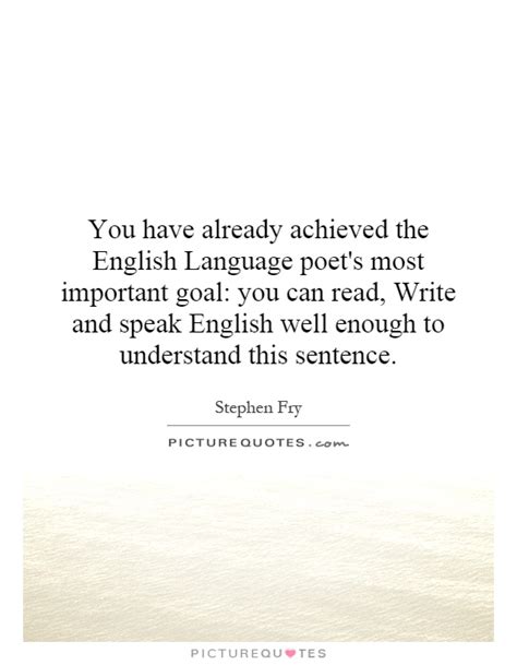 Quotes About English Language Importance Quotesgram