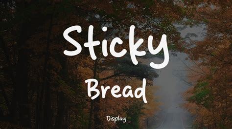 Sticky Bread Font Download Free For Desktop And Webfont