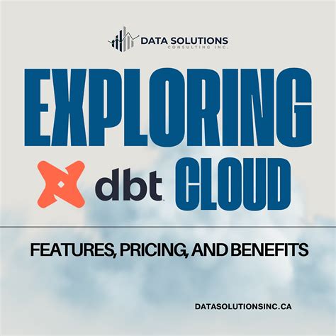 Exploring dbt Cloud: Features, Pricing, and Benefits
