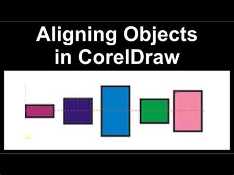 Aligning Objects In CorelDraw Coreldraw Student Tutorial