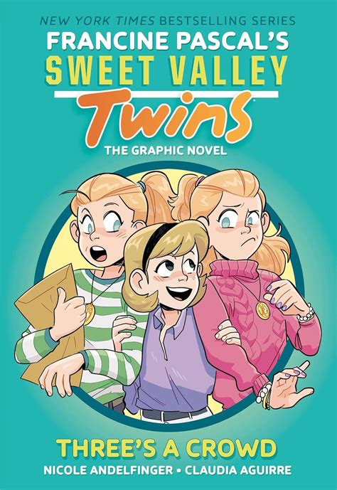 Sweet Valley Twins Threes A Crowd A Graphic Novel Sweet Valley Twins Graphic Novels