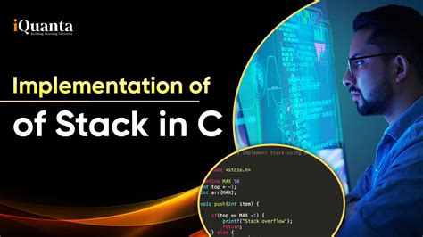 IMPLEMENTATION OF STACK IN C IQuanta