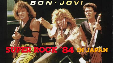 Bon Jovi Super Rock 84 In Japan Proshot Full Hd Youtube