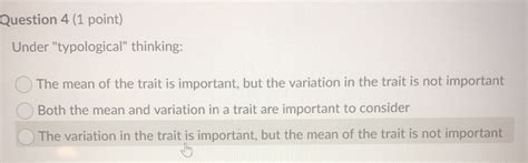 Solved Question 4 1 Point Under Typological Thinking The
