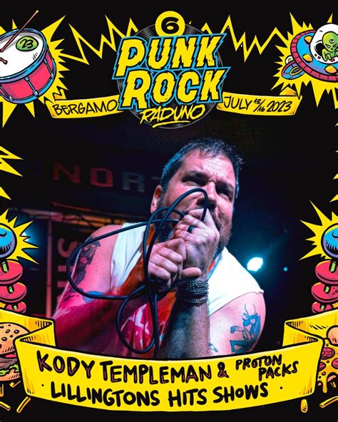 Punk Rock Raduno 6 Kody Templeman And Proton Packs Lillingtons Hits